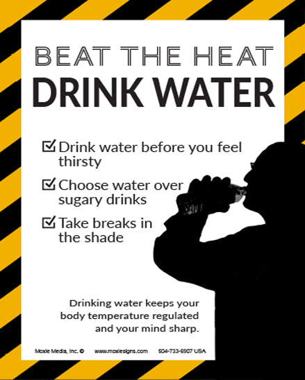 Drink Water: Beat the Heat 18"x24" Workplace Safety Poster – Moxie Training