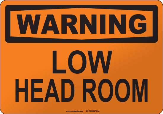 Warning: Low Head Room – Moxie Training